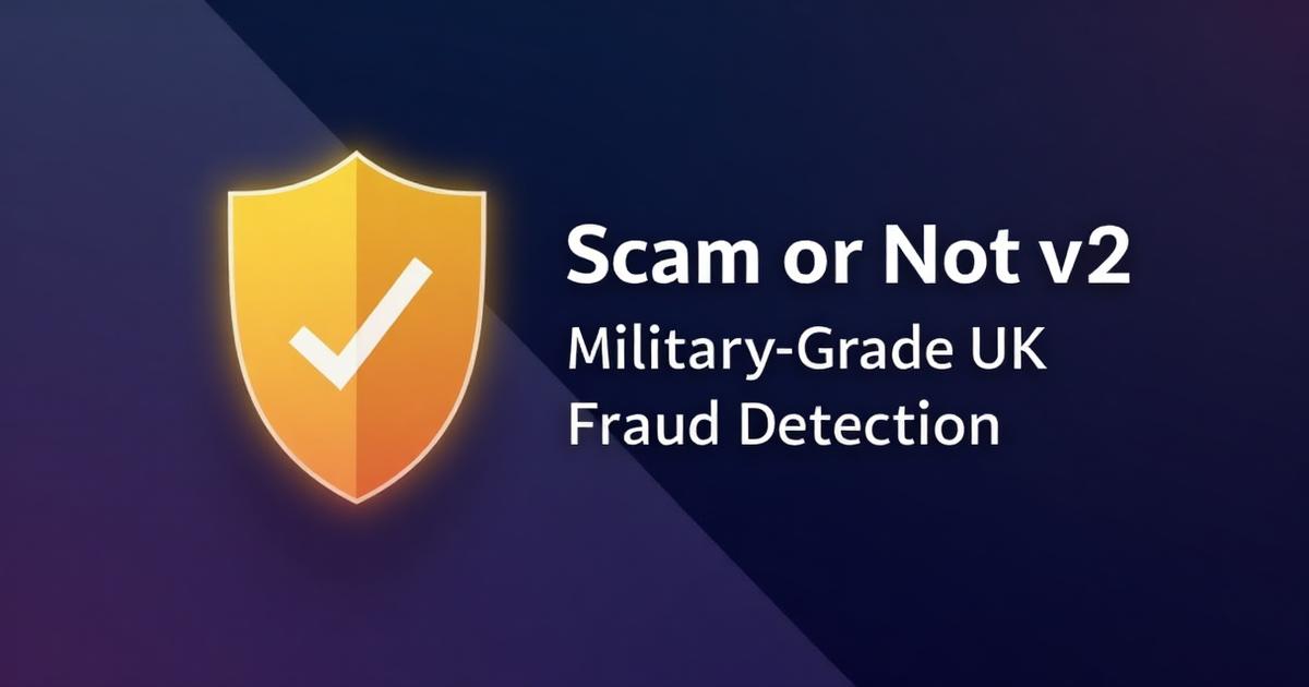 Scam or Not - #1 UK Scam Checker | Free Fraud Detection Tool 2026